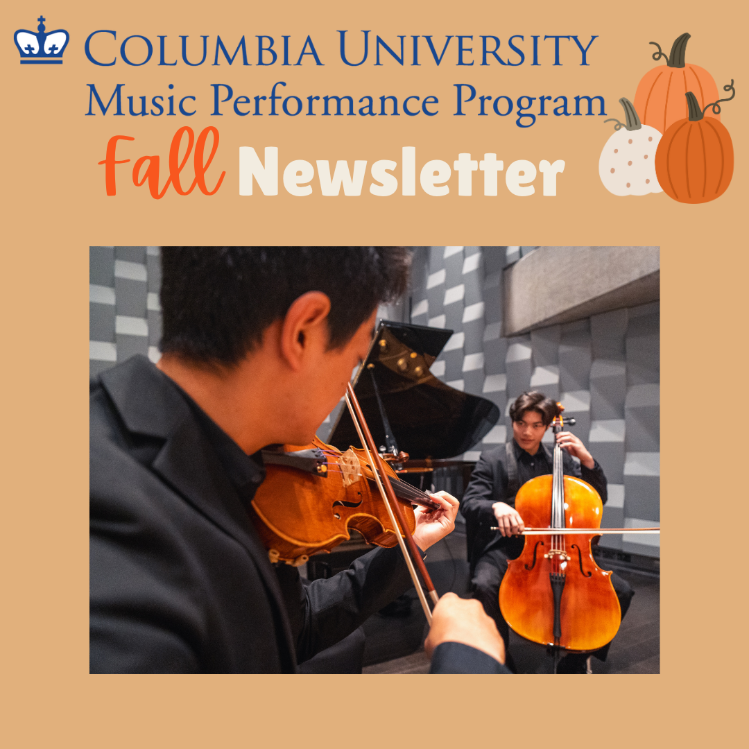 Fall 2025 Newsletter | Music Performance Program
